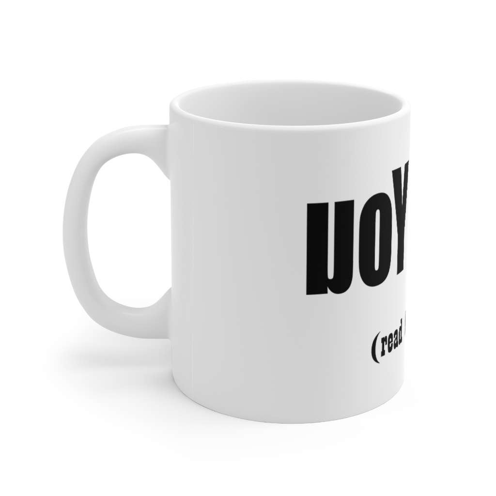Ceramic Mug 11oz – uoy kcuf read backwards | FunnyDesigns.com