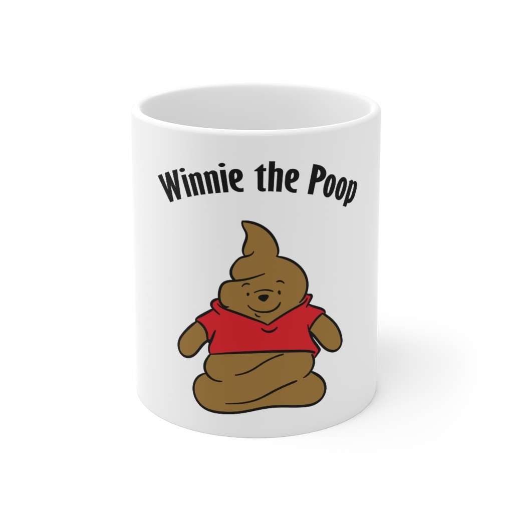 Winnie the Poop Ceramic Mug 11oz | FunnyDesigns.com