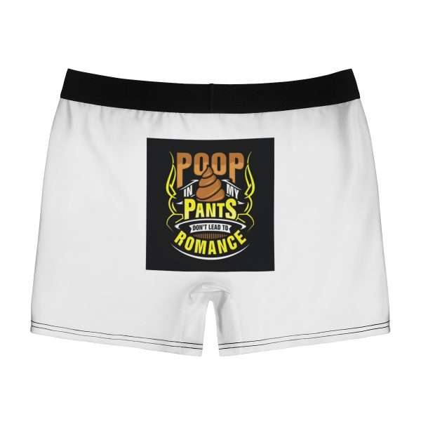 Men’s Boxer Briefs – Poop In My Pants Don’t Lead to Romance ...